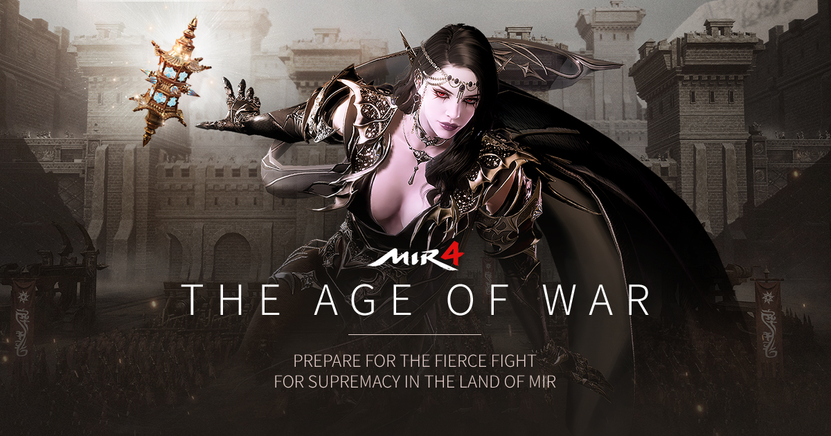 MIR4 THE AGE OF WAR